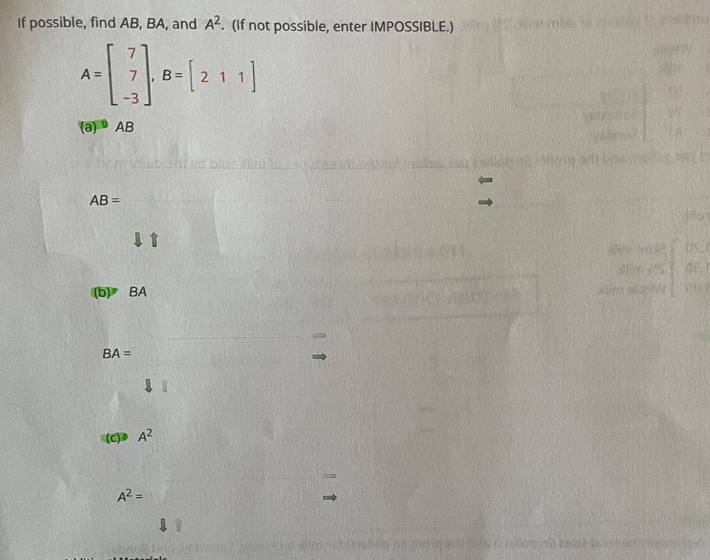 Solved If possible, find AB, BA, and A2. (If not possible, | Chegg.com