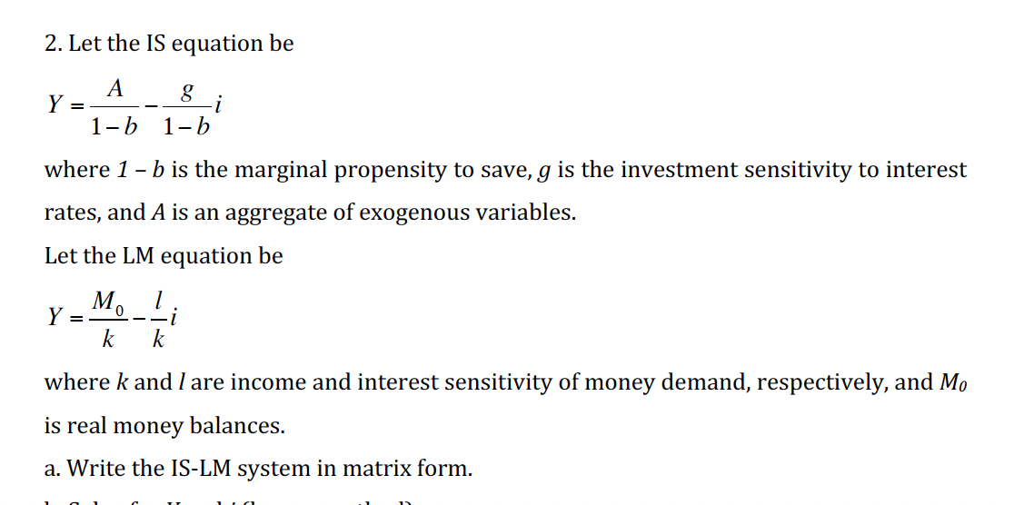 Solved Let the IS equation beY=A1-b-g1-biwhere 1-b ﻿is the | Chegg.com
