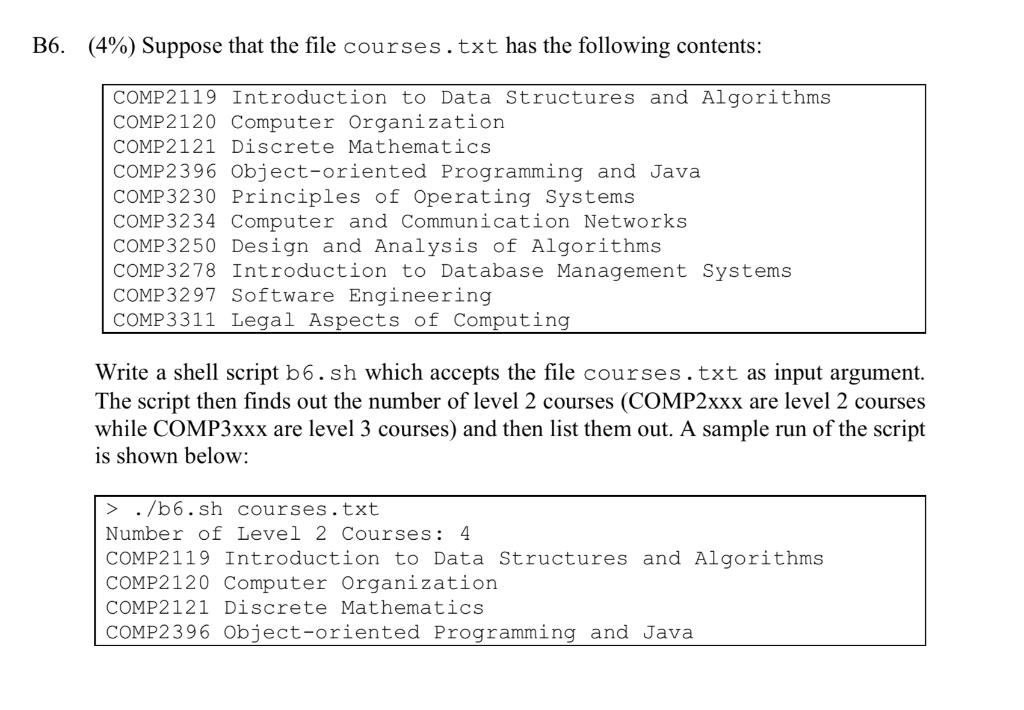 Solved B6. (4%) Suppose that the file courses.txt has the | Chegg.com