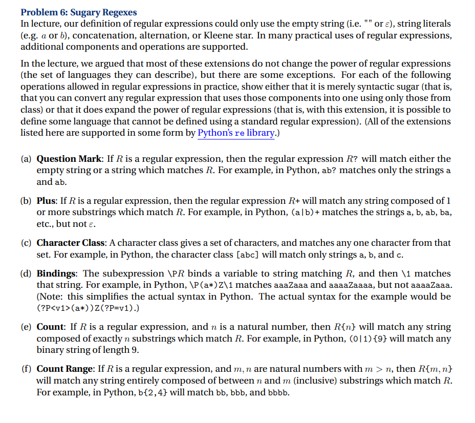 Problem 6: Sugary Regexes In lecture, our definition | Chegg.com