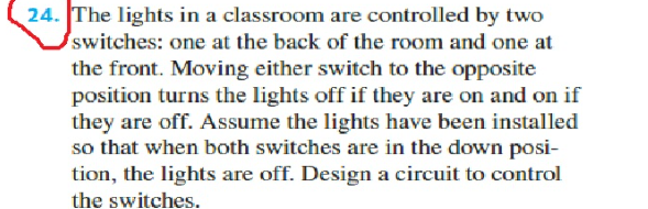 Solved 24. The lights in a classroom are controlled by two | Chegg.com