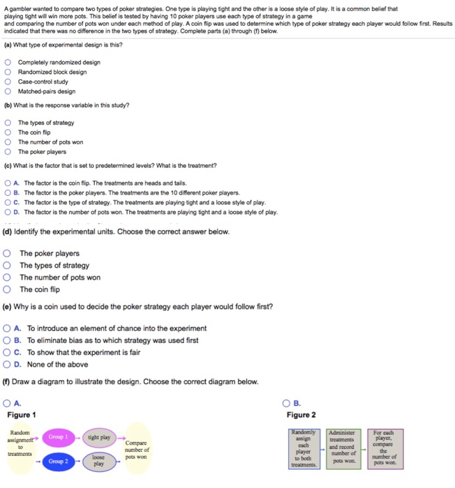 Solved A gambler wanted to compare two types of poker | Chegg.com