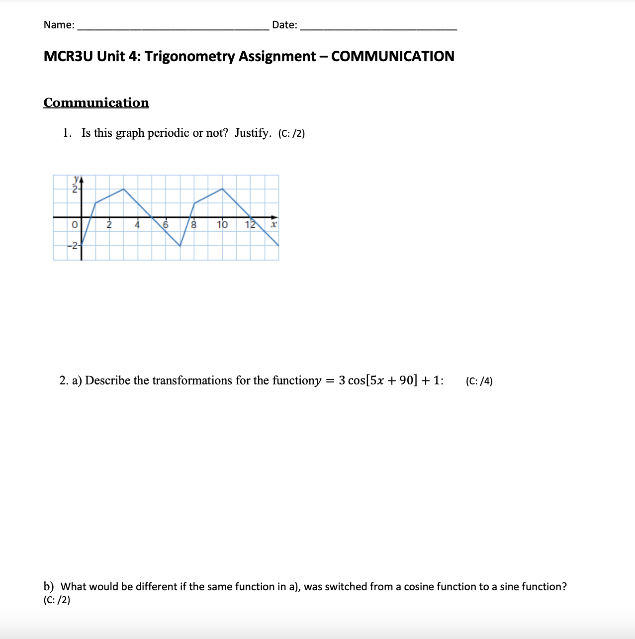 Solved Mcr3u Unit 4 Trigonometry Assignment Communication