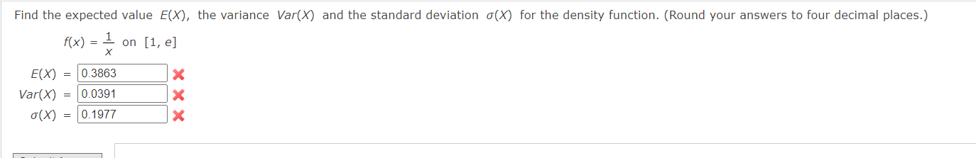 Solved Find the expected value E(X), the variance Var(x) and | Chegg.com