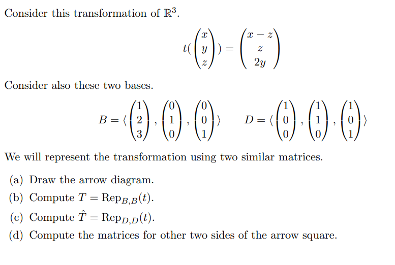 Solved Linear algebra Can someone please show me the | Chegg.com