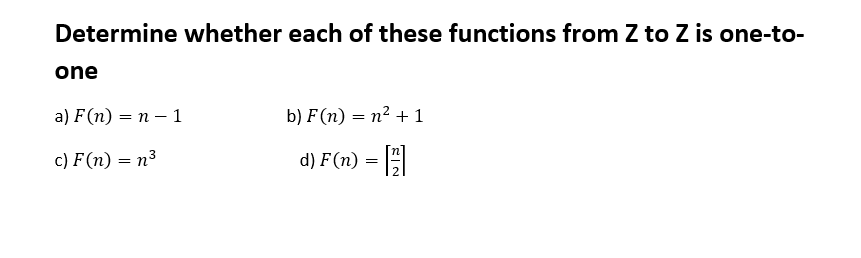 Solved Determine whether each of these functions from Z to Z | Chegg.com