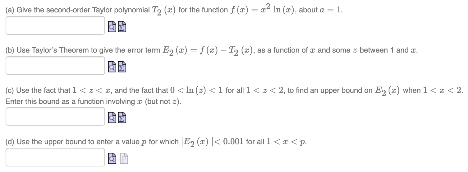 Solved (a) Give the second-order Taylor polynomial T2 (2c) | Chegg.com
