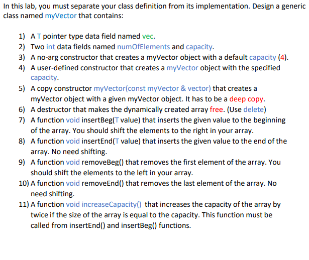 Solved ass named myVector that contains: 1) A T pointer type | Chegg.com