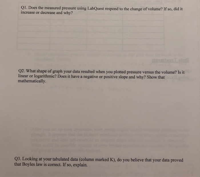 Solved Q1. Does the measured pressure using LabQuest respond | Chegg.com