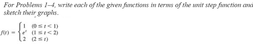 Solved For Problems 1-4, write each of the given functions | Chegg.com