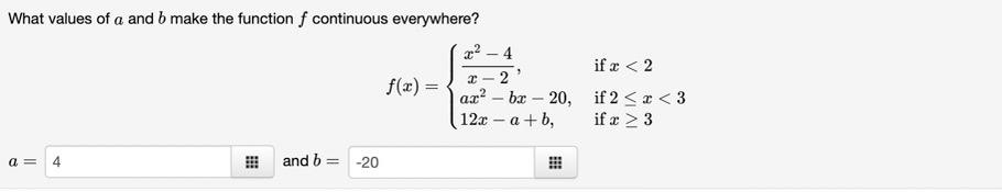 Solved What values of a and b make the function f continuous | Chegg.com