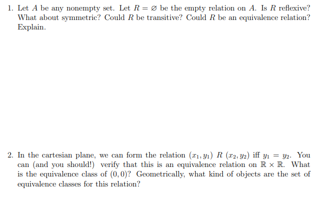 Solved 1 Let A Be Any Nonempty Set Let R∅ Be The Empty 