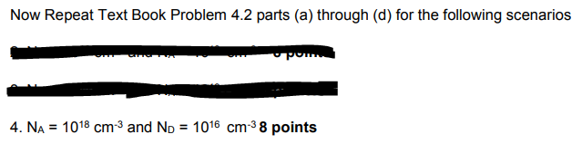 Solved 4.2 Consider a silicon PN step junction diode with Nd | Chegg.com Solved 4.2 Consider a silicon PN step junction diode with Nd | Chegg.com