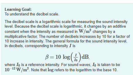 Solved Learning Goal: To understand the decibel scale. The | Chegg.com