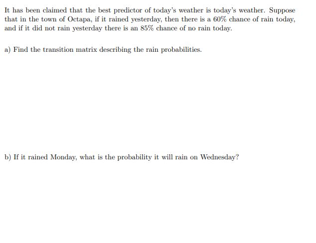 Solved It has been claimed that the best predictor of | Chegg.com