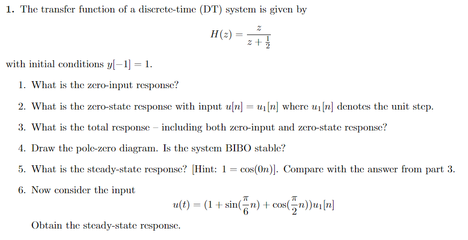 Solved 1. The transfer function of a discrete-time (DT) | Chegg.com