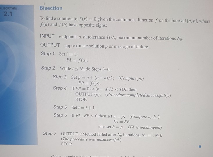 Solved LGORITHM Bisection 2.1 To find a solution to f(x) = 0 | Chegg.com