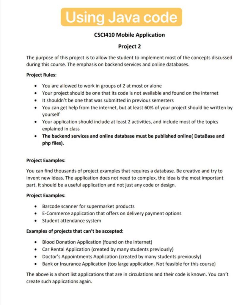 Solved Using Java code CSC1410 Mobile Application Project 2 | Chegg.com