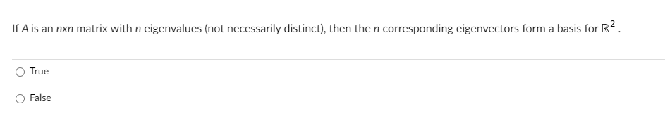Solved If A is an nxn matrix with n eigenvalues (not | Chegg.com