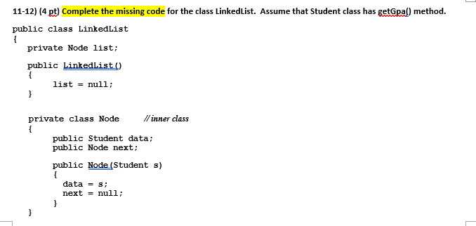 Solved 11-12) (4 pt) Complete the missing code for the class | Chegg.com