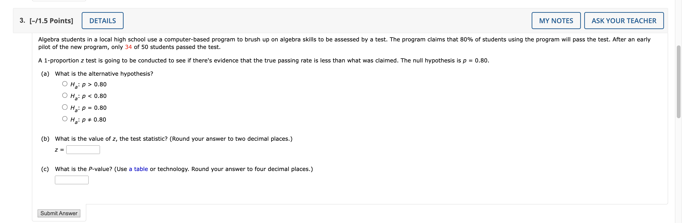 Solved pilot of the new program, only 34 of 50 students | Chegg.com