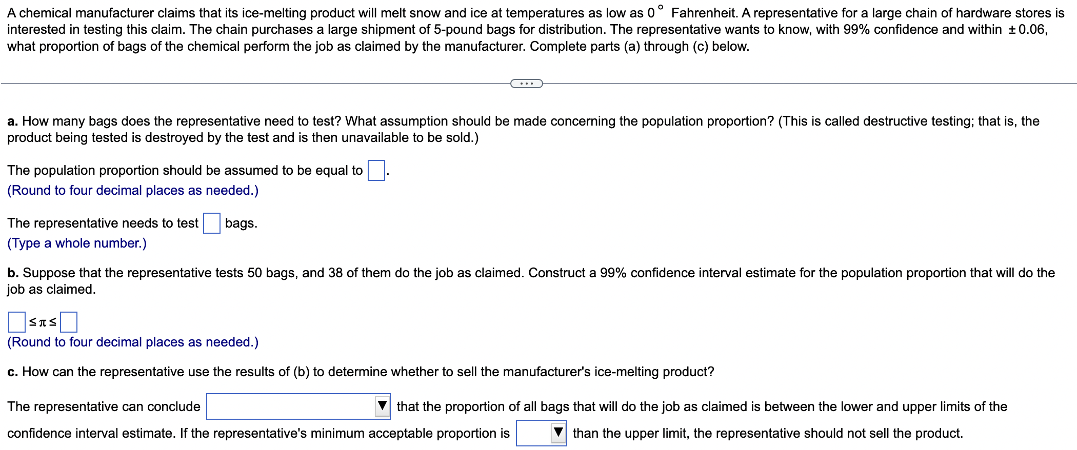 Solved Dropdown options for question (c) are: 1. (with 99% | Chegg.com