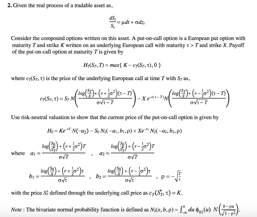 Solved 2. Given the real process of a tradable asset as dS | Chegg.com