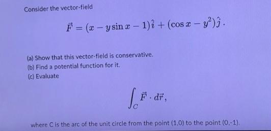 Solved Consider the vector-field | Chegg.com