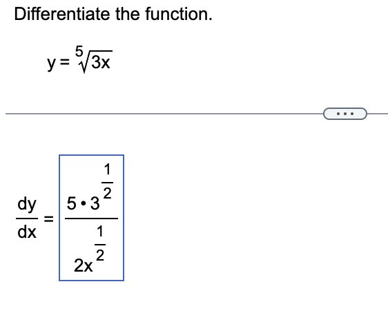 Solved Differentiate the function. y=53x dxdy=2x215⋅321 | Chegg.com