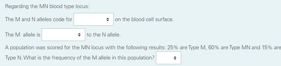 Solved Regarding the MN blood type locus: The Mand N alleles | Chegg.com