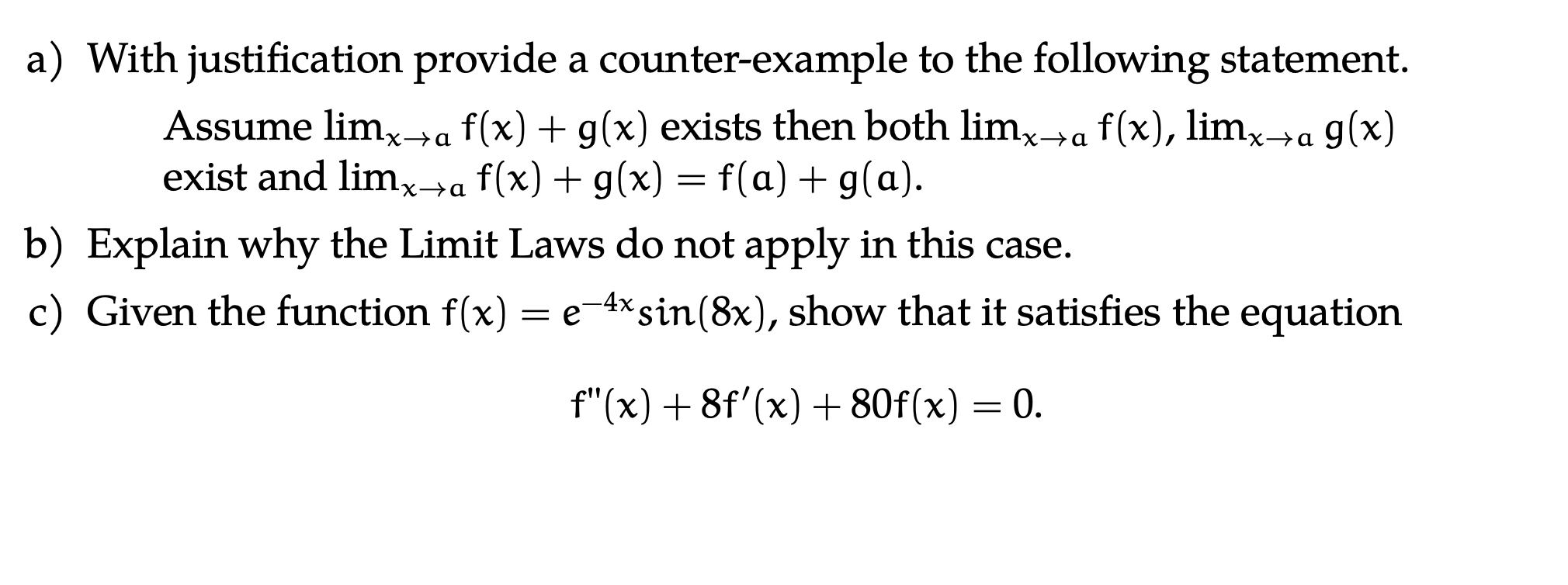 Solved a) ﻿With justification provide a counter-example to | Chegg.com