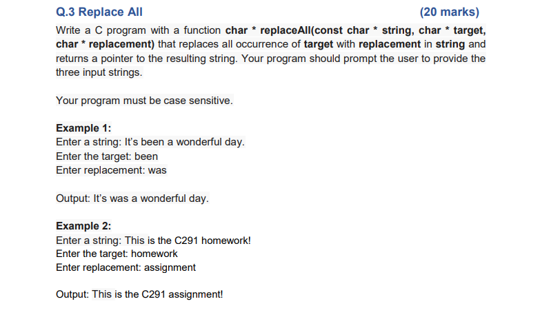 Solved Q.3 Replace All (20 marks) char ∗ replacement) that | Chegg.com