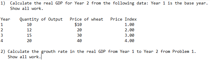 Solved Calculate the real GDP for Year 2 from the following | Chegg.com