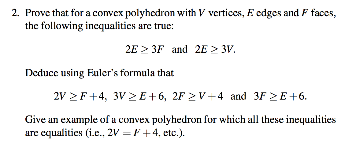 Solved 2. Prove that for a convex polyhedron with V | Chegg.com