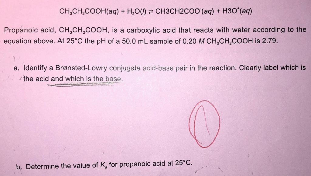 Solved CH,CH,COOH(aq) + H2O(1) = CH3CH2COO(aq) + H30*(aq) | Chegg.com