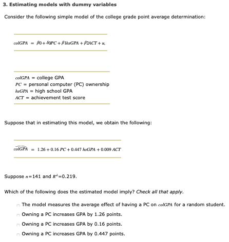 Solved 3. Estimating models with dummy variables Consider | Chegg.com