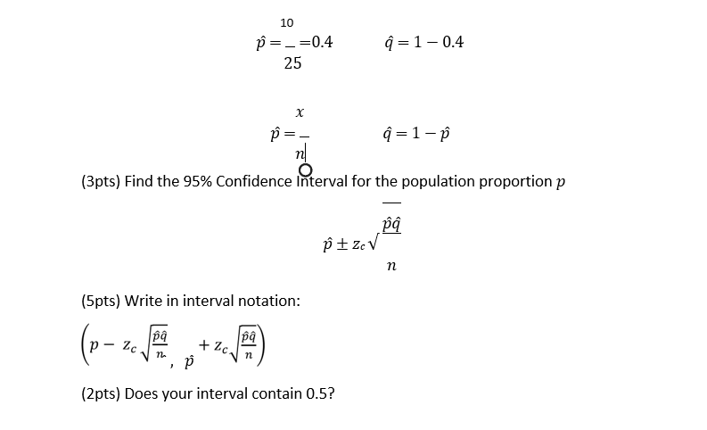 Solved (3pts) Find the 95\% Confidence Interval for the | Chegg.com
