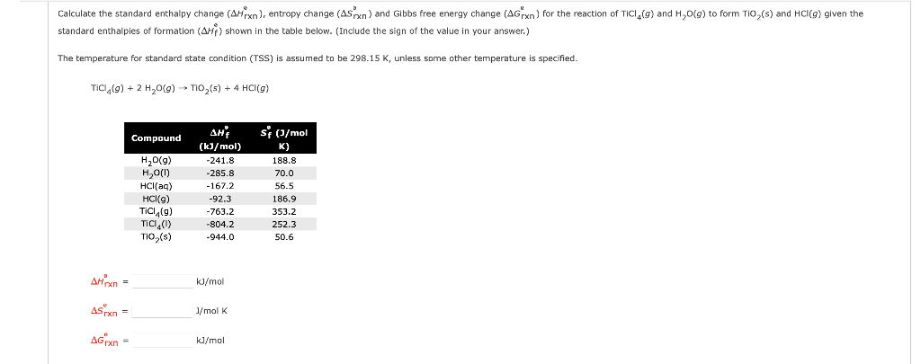 Solved Calculate the standard enthalpy change (AHrxn), | Chegg.com