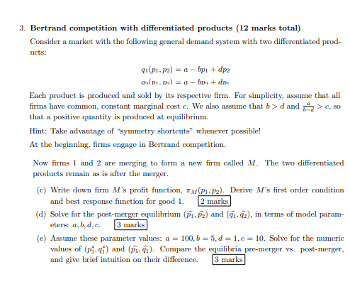 Solved 3. Bertrand competition with differentiated products | Chegg.com