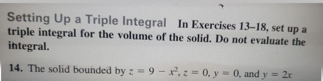 Solved Setting Up a Triple Integral In Exercises 13-18, set | Chegg.com