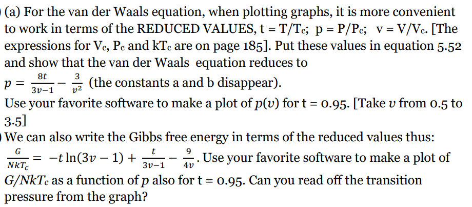 Solved (a) For the van der Waals equation, when plotting | Chegg.com