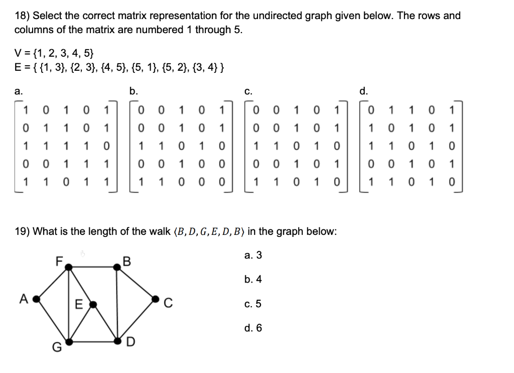 Solved 18) Select the correct matrix representation for the | Chegg.com