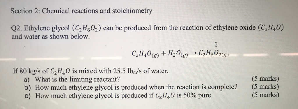 Solved Section 2: Chemical reactions and stoichiometry Q2. | Chegg.com