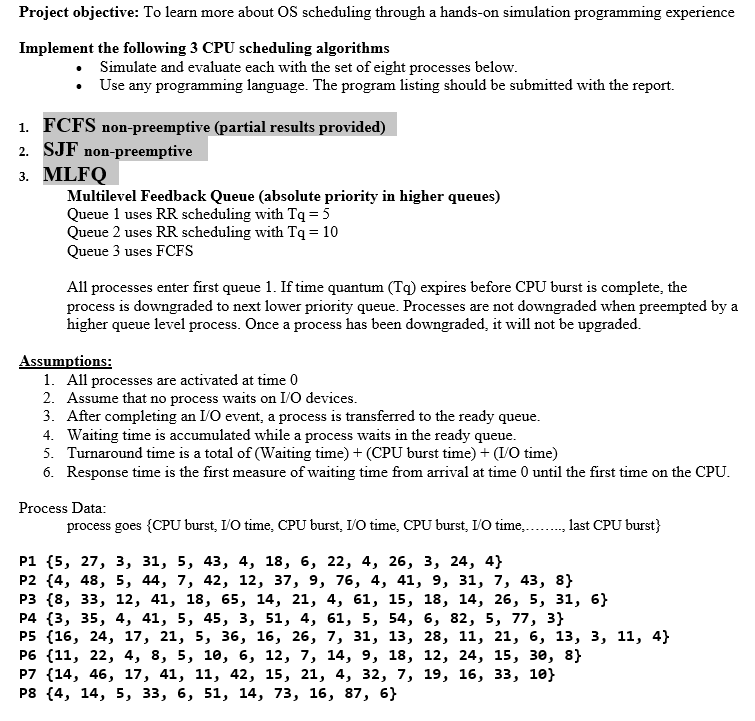 Please only do the FCFS algorithm. Doesn't matter | Chegg.com