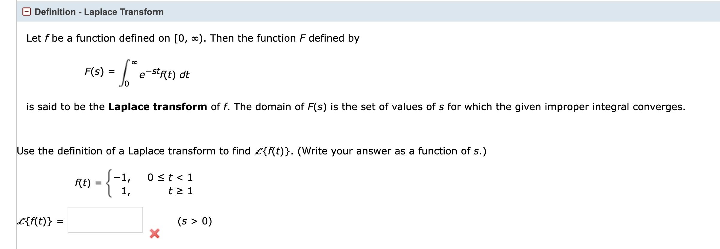 Definition - ﻿Laplace TransformLet f ﻿be a function | Chegg.com