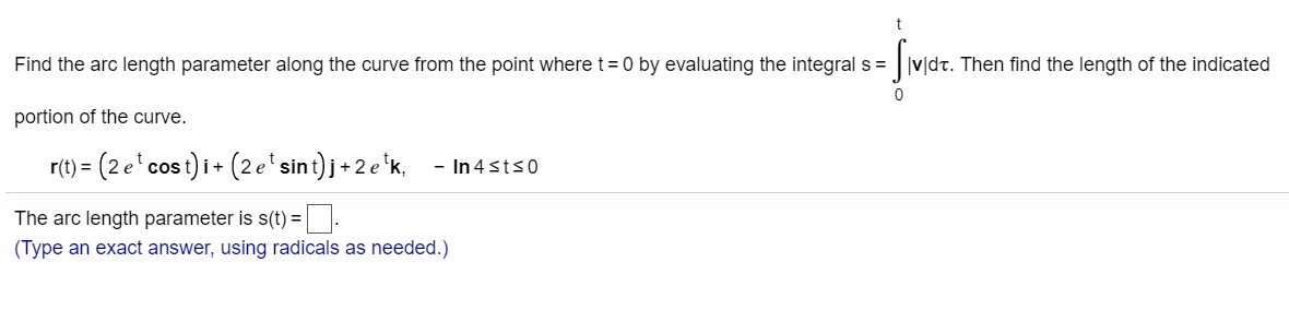Solved Find the arc length parameter along the curve from | Chegg.com