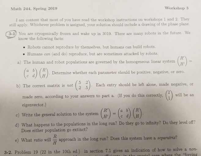 Math 244 Spring 2019 Workshop 3 I Am Content That Chegg