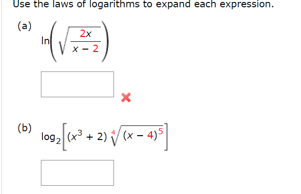 Solved Use the laws of logarithms to expand each expression. | Chegg.com