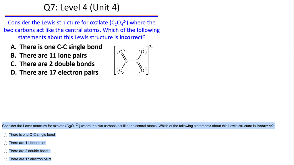 Solved Q7: Level 4 (Unit 4) Consider the Lewis structure for | Chegg.com