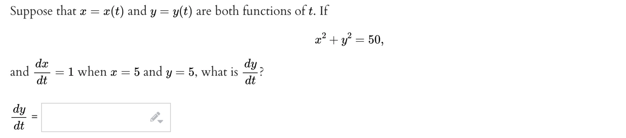 Solved Suppose that x = x(t) and y = y(t) are both functions | Chegg.com